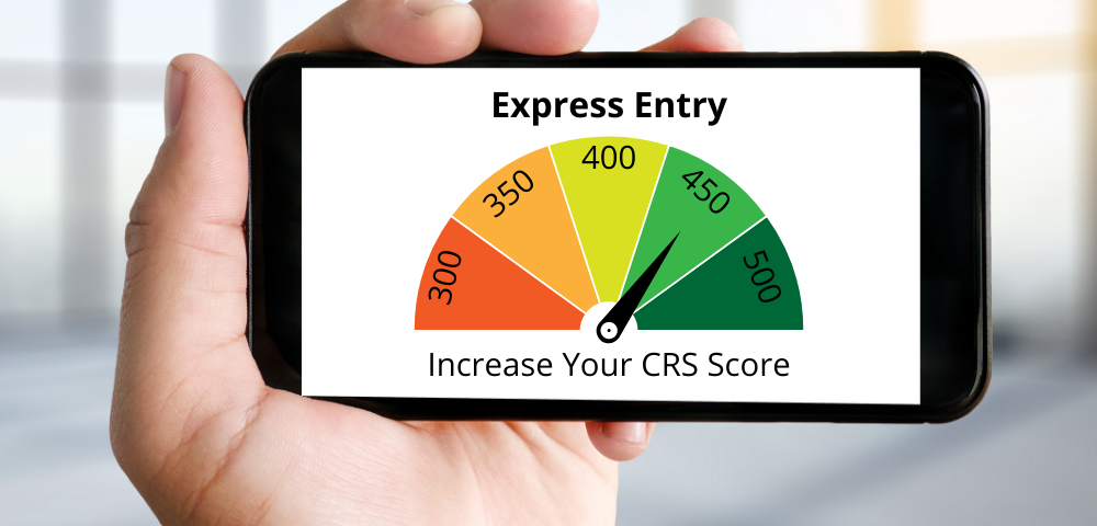 10 Ways to Increase Your Express Entry CRS Score | Ackah Law | Best ...